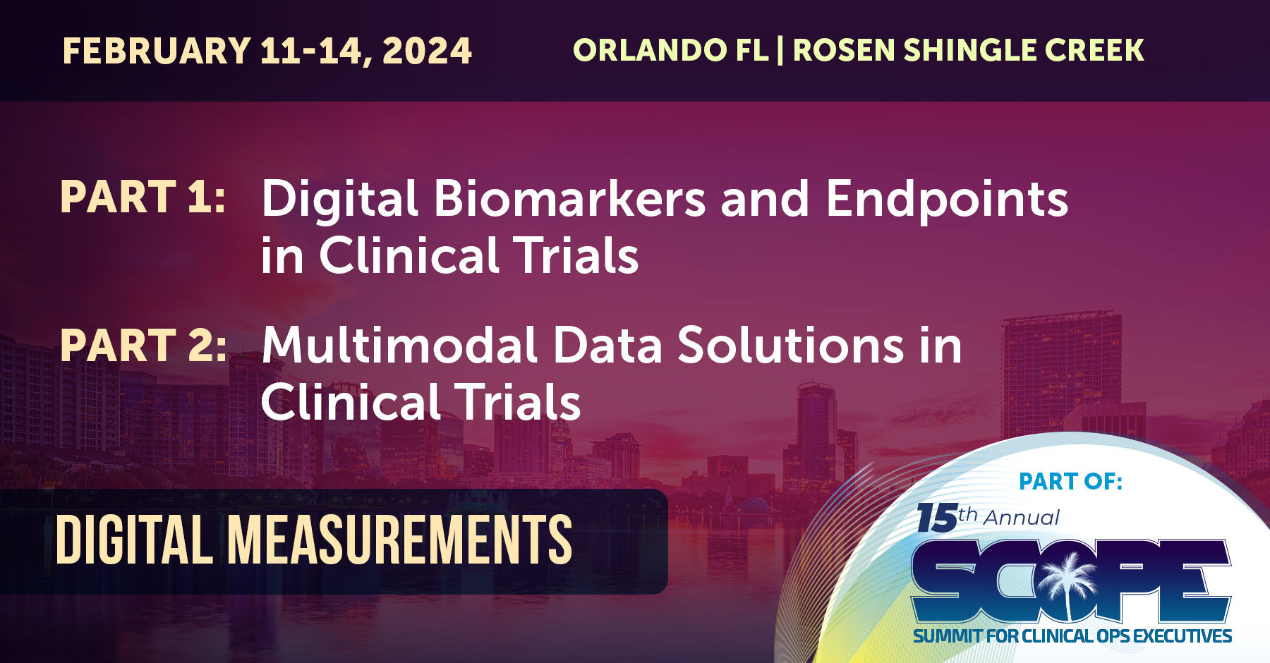 Digital Measurements at SCOPE Summit