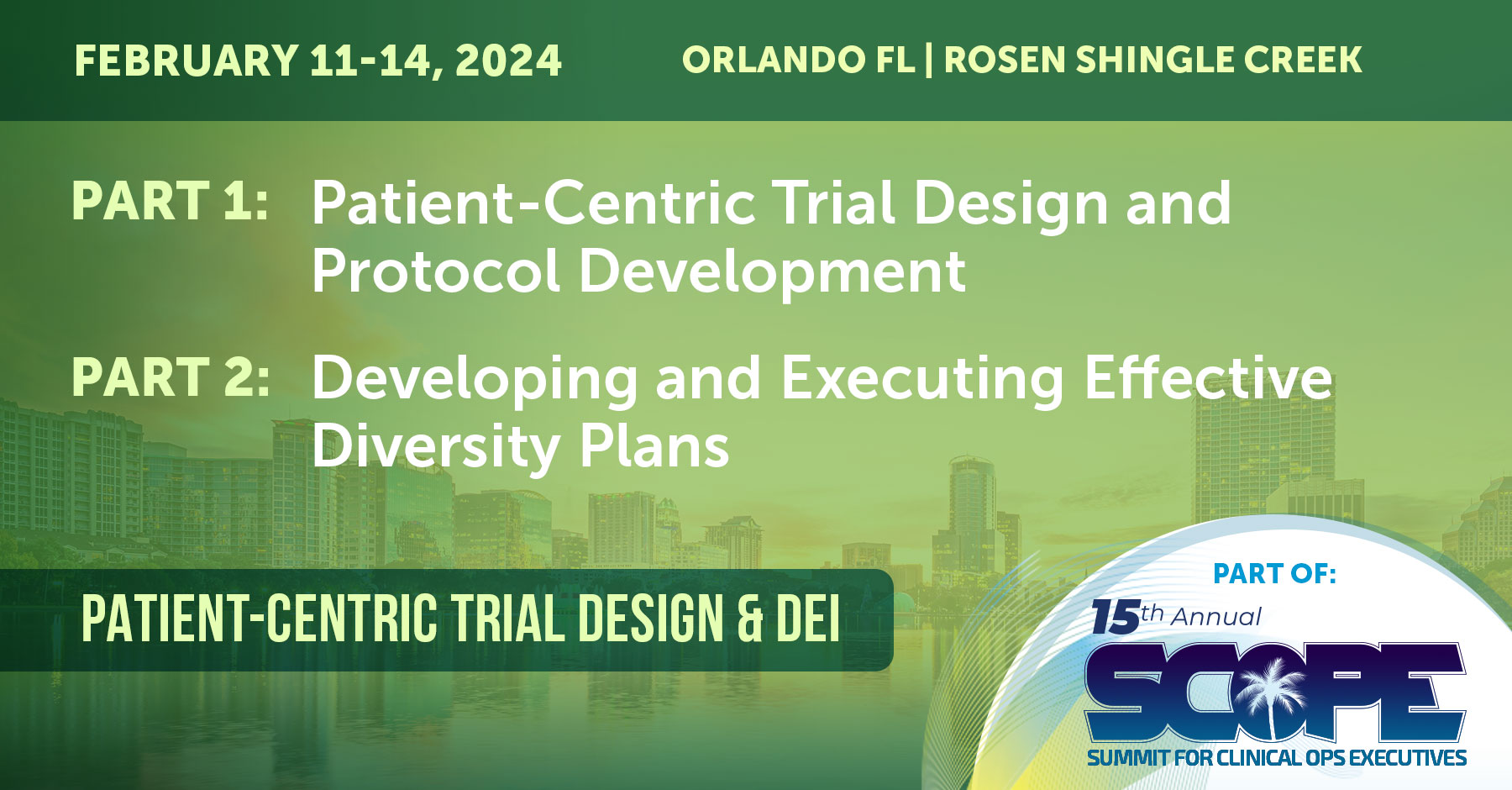 Patient-Centric Trial Design & DEI at SCOPE Summit